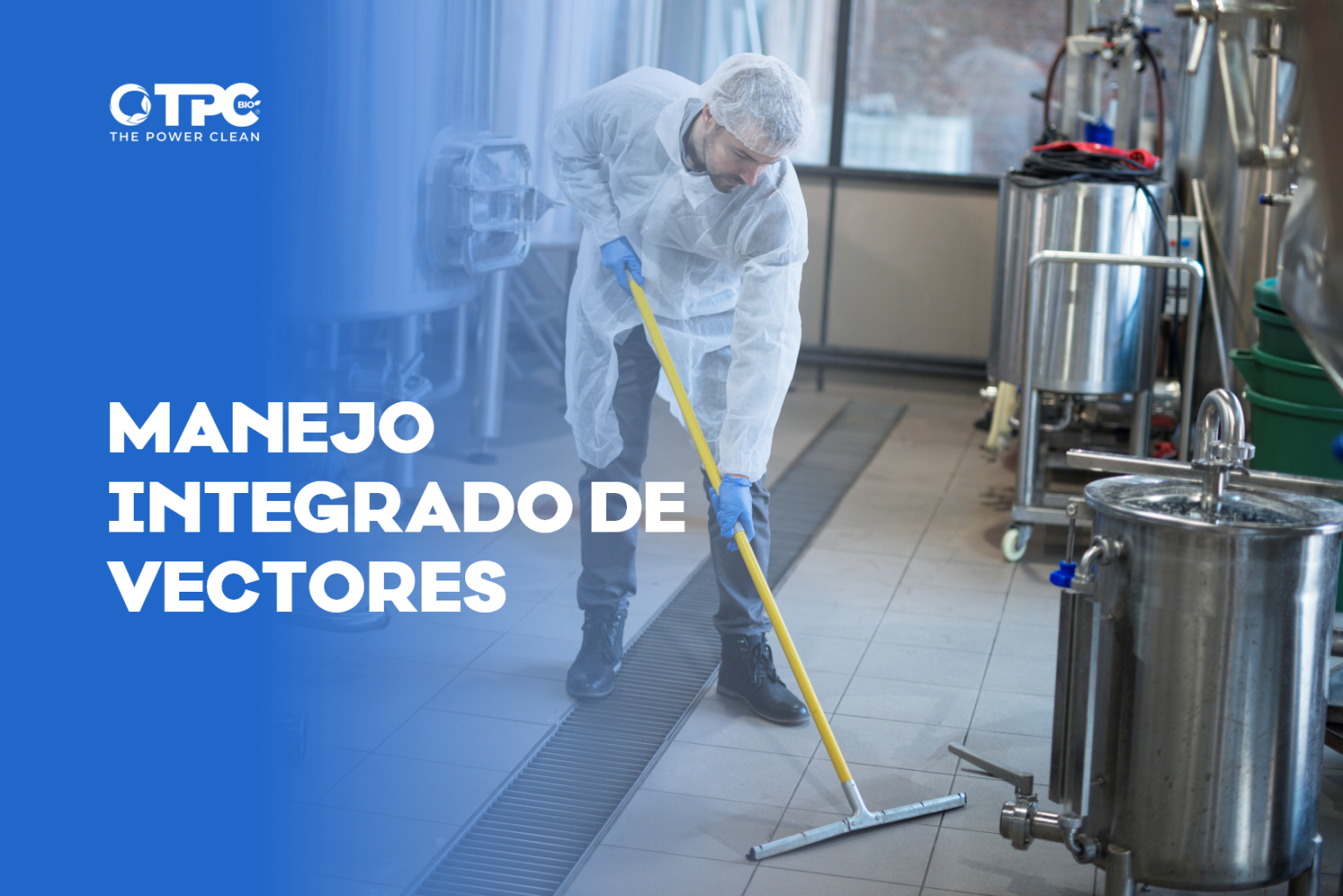 Manejo Integrado de Vectores – TPC Bio